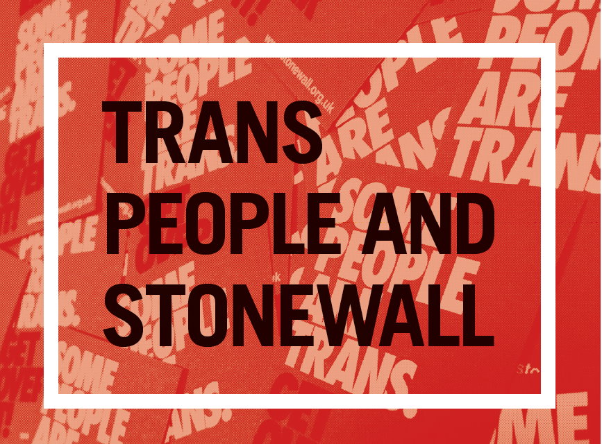 Stonewall adds Trans Rights to its LGBT Campaigning | Katy Jon Went